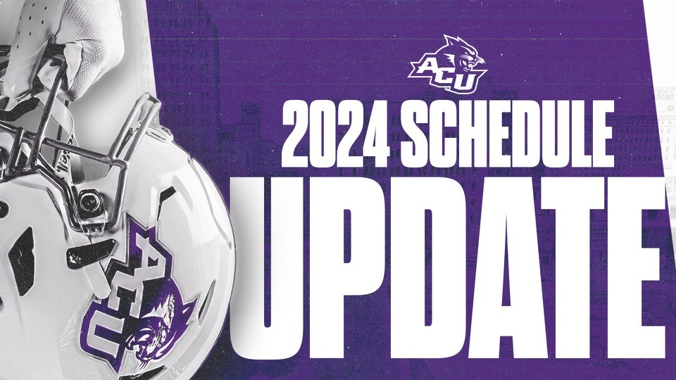 ACU Announces 2024 Football Schedule - Abilene Christian University ...