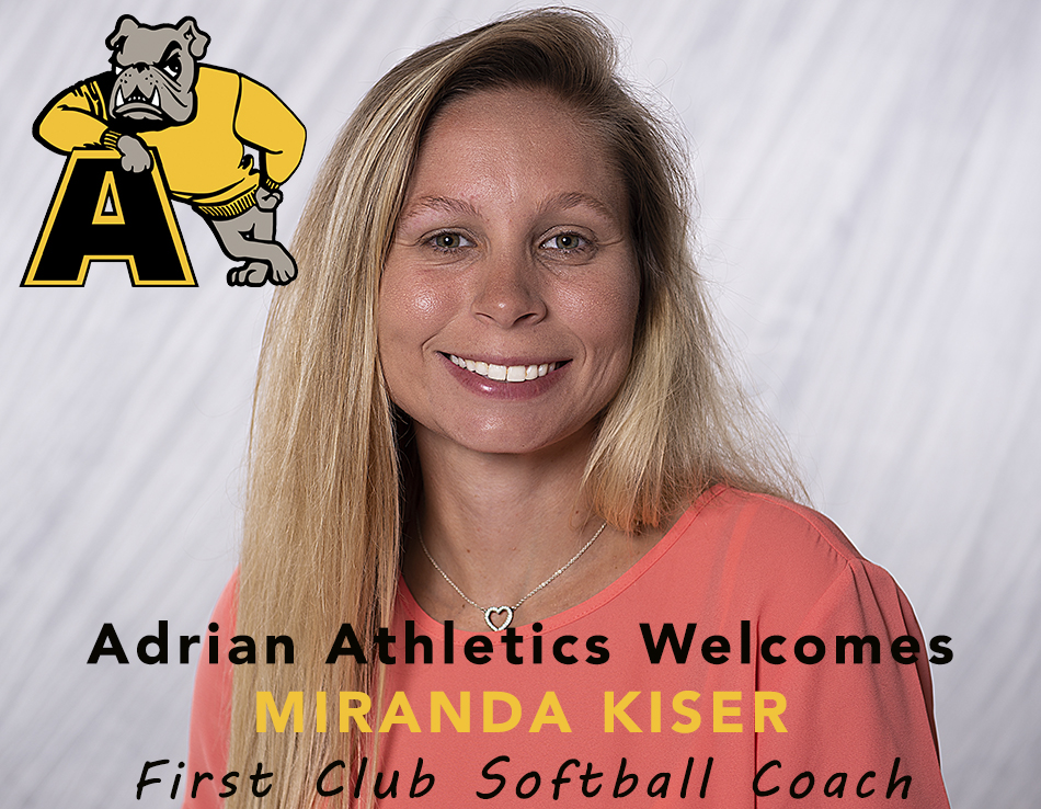 Miranda Kiser Tapped to Lead First Club Softball Season at Adrian ...