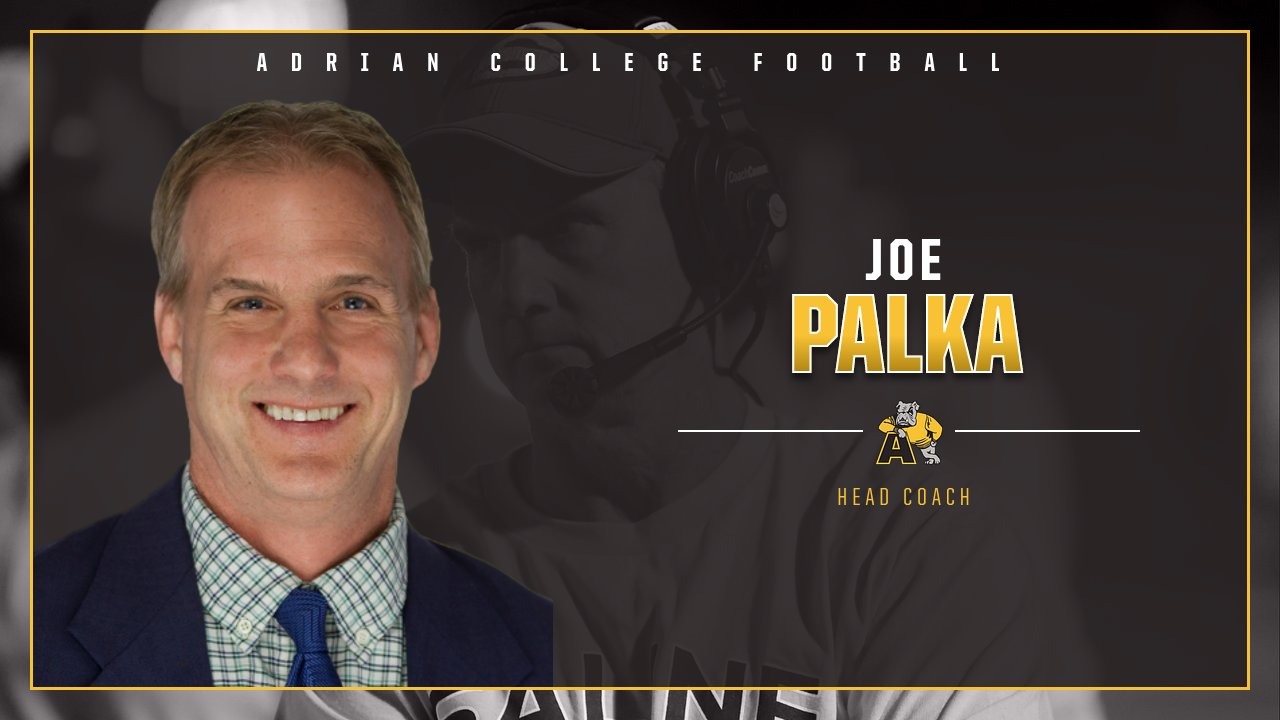 Joe Palka Named 24th Head Coach of Adrian College Football - Adrian College