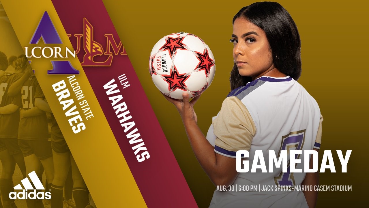 Alcorn State Soccer Welcomes ULM to Lorman - Alcorn State University ...