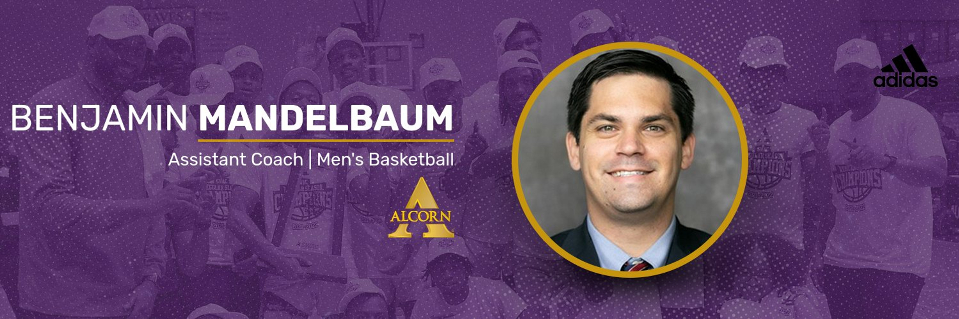 Men’s Hoops Adds Benjamin Mandelbaum to Coaching Staff - Alcorn State ...