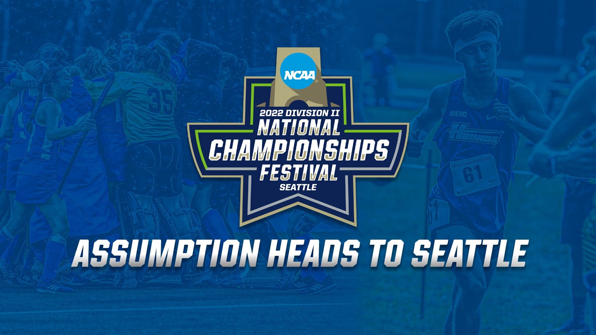 Assumption Athletics Heads to Seattle for NCAA Championships ...