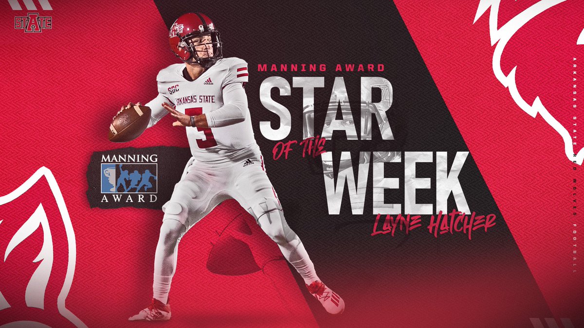 Layne Hatcher Named as Manning Award Star of the Week - Arkansas State ...