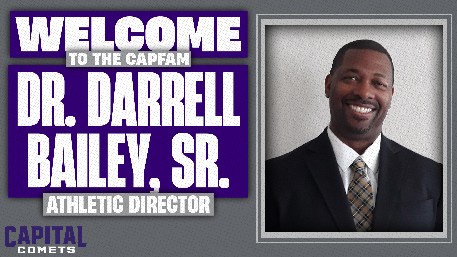 Dr. Darrell Bailey Sr. Appointed as Capital’s Next Athletic Director ...
