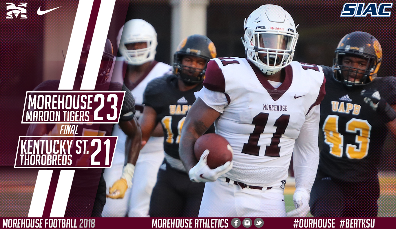 Morehouse Remains Undefeated With 23-21 Comeback Victory Over Kentucky ...