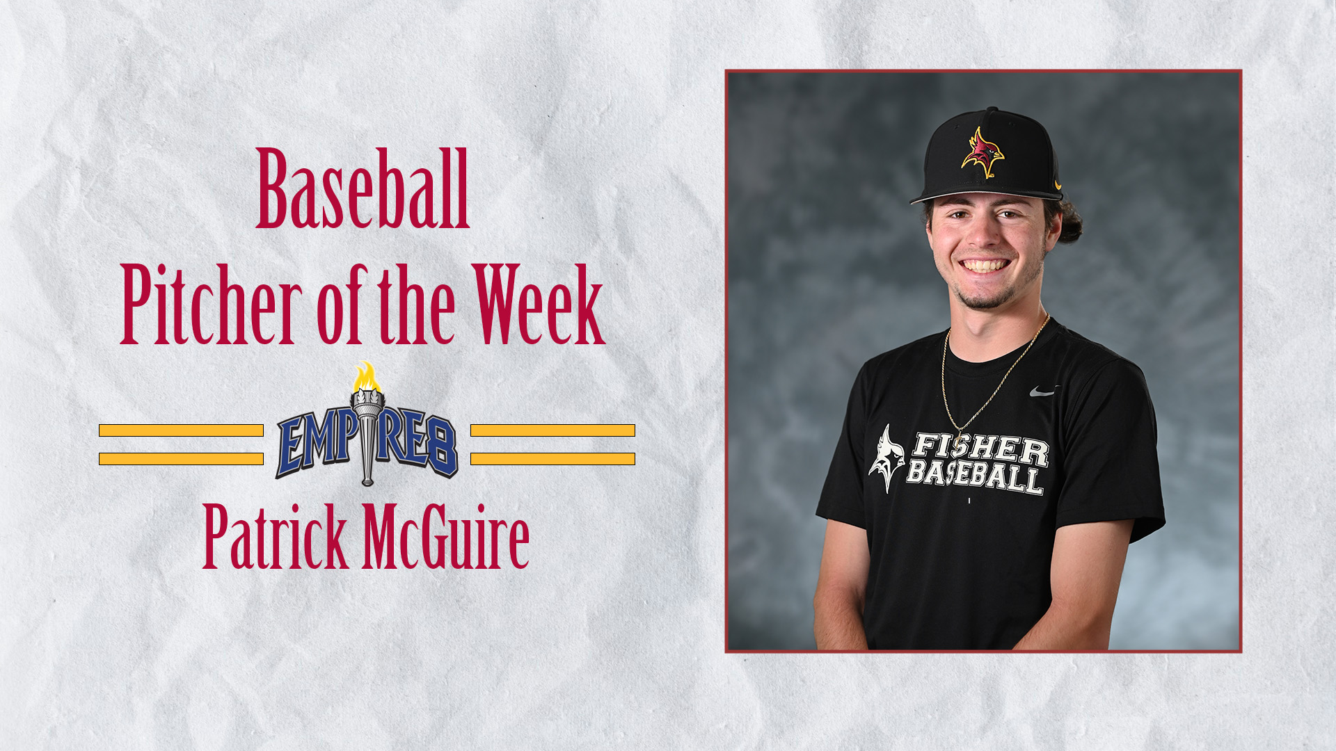 McGuire Named Empire 8 Baseball Pitcher of the Week - St. John Fisher University Athletics