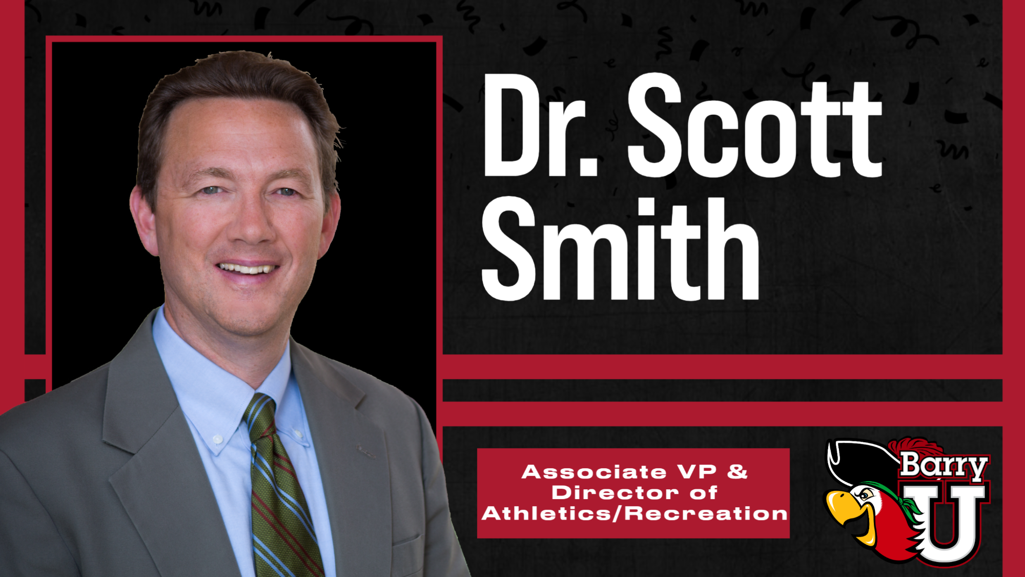Barry University appoints Scott Smith as Associate Vice President and ...