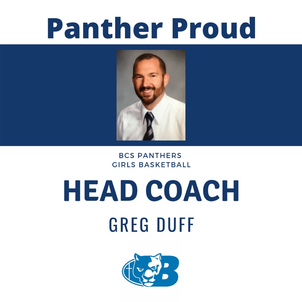 Greg Duff Tabbed As High School Girls Coach - Bethlehem Christian School