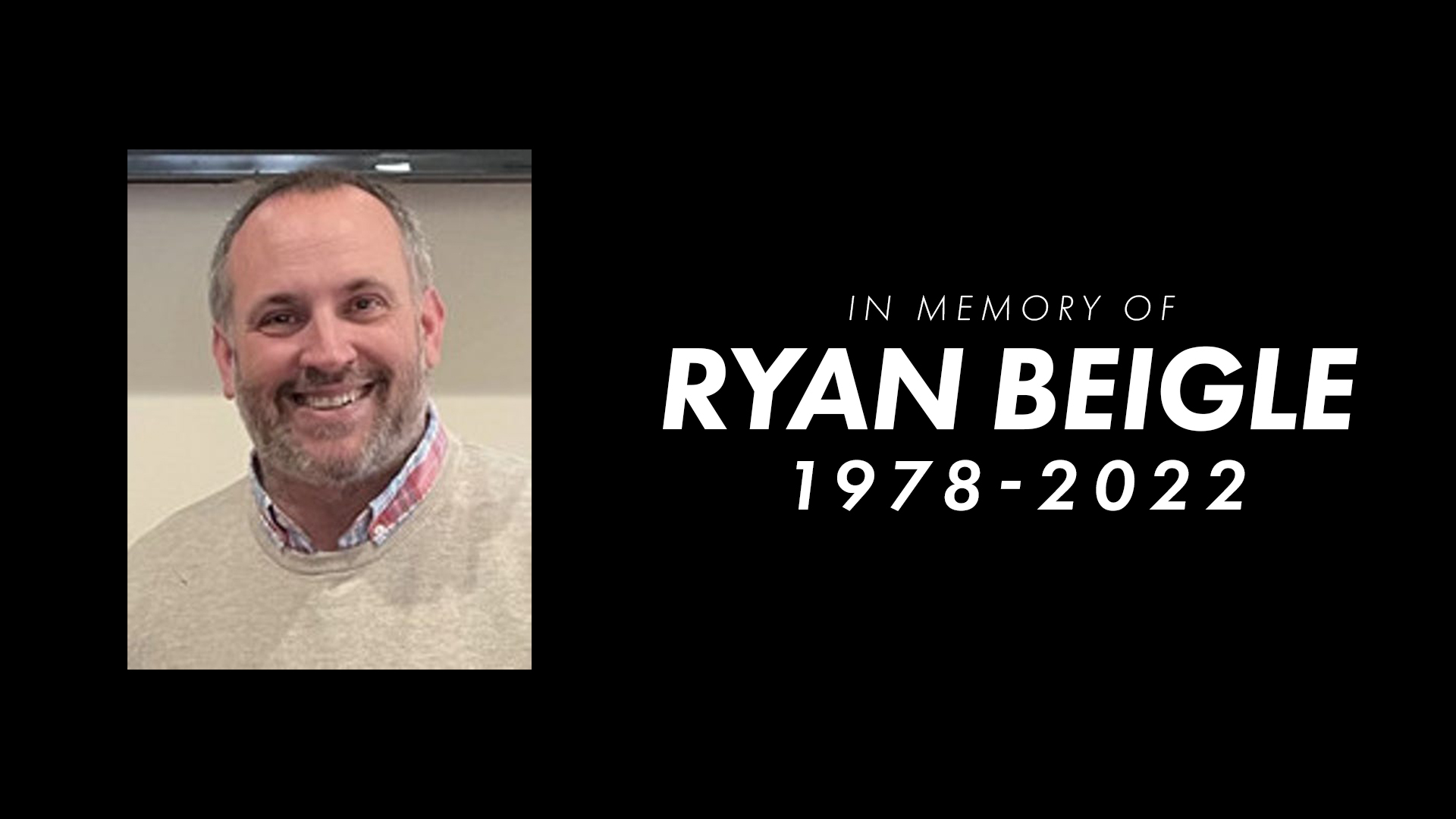 Bethel Mourns the Loss of Ryan Beigle - Bethel University (Ind)
