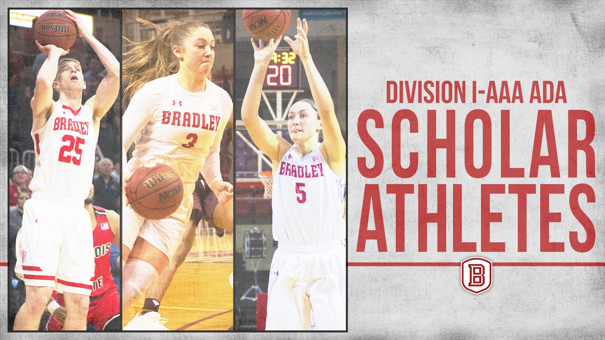 Bradley Basketball Programs Land Three I-AAA ADA Scholar-Athletes ...