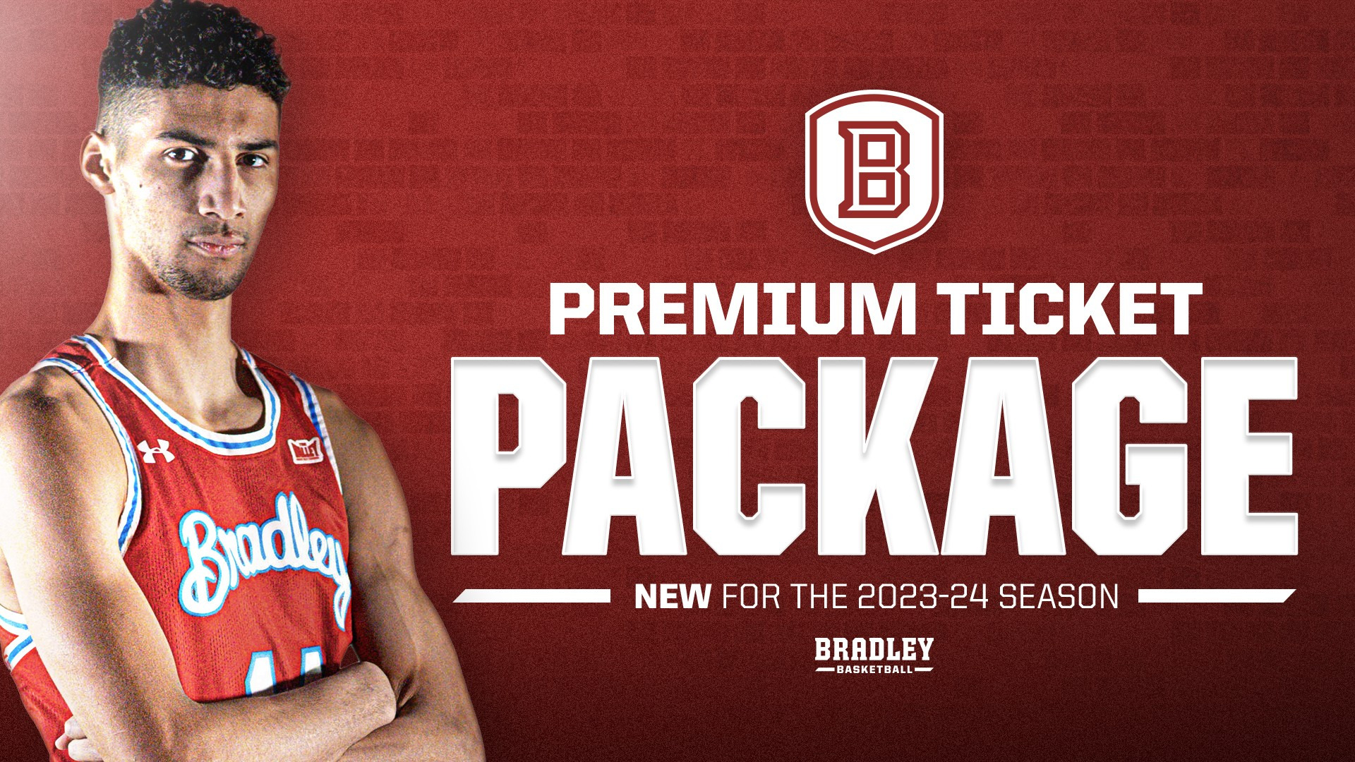 Introducing Bradley Basketball Premium Season-Ticket Package - Bradley ...