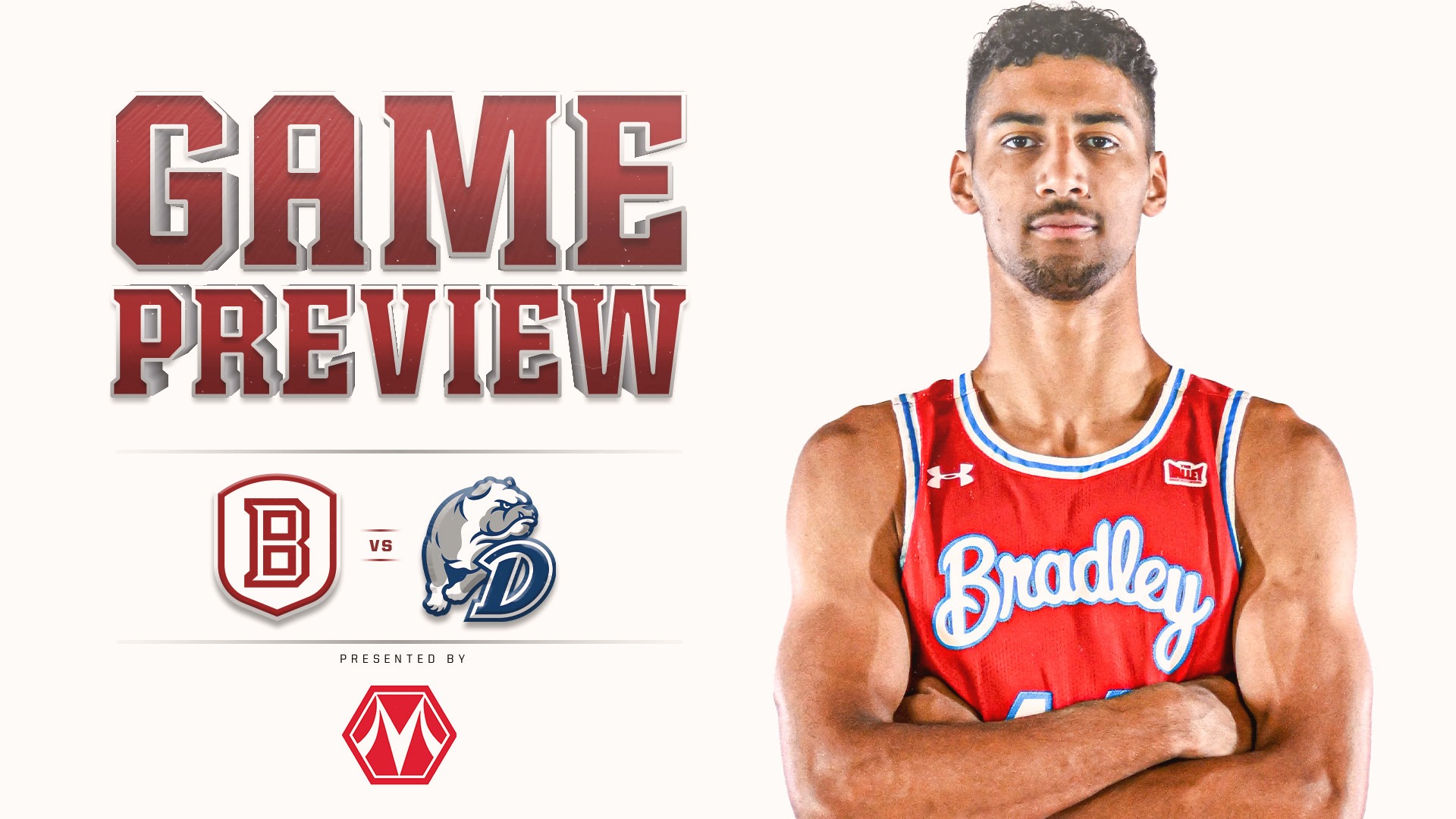Game Preview: Bradley vs Drake - Bradley University Athletics