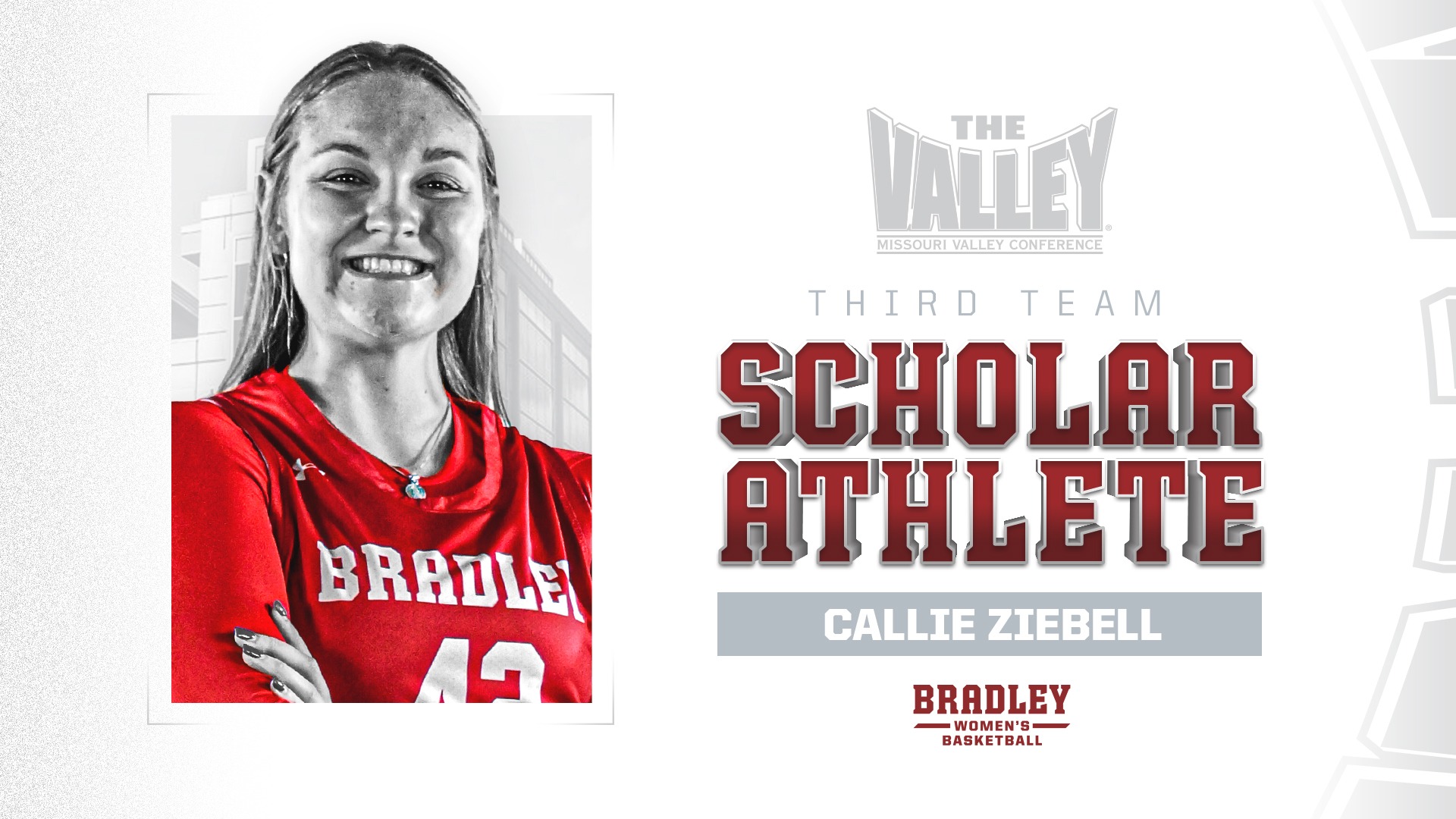 Callie Ziebell Named Third Team Scholar Athlete - Bradley University ...