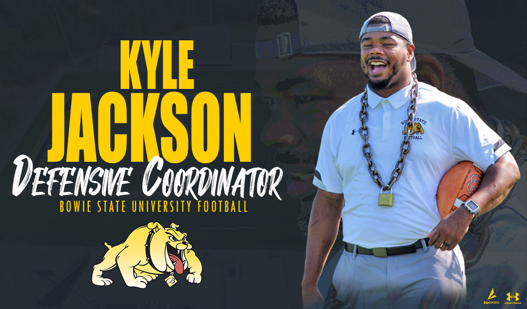 Kyle Jackson Promoted to Defensive Coordinator for Bowie State Football ...