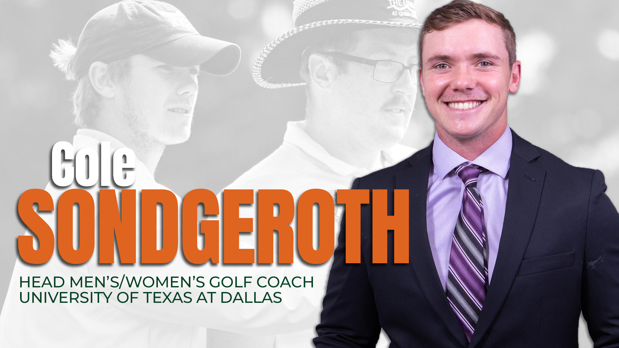 Cole Sondgeroth to Take Over UTD Men’s & Women’s Golf Programs ...