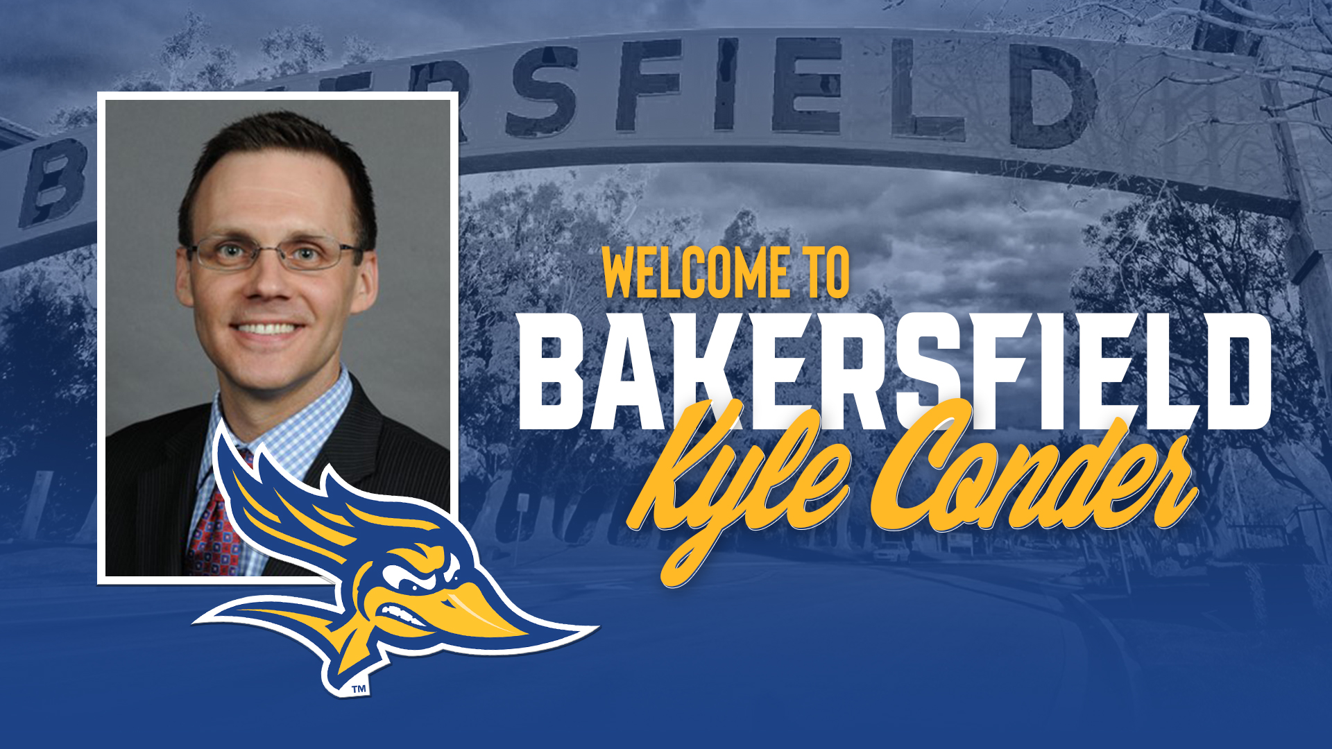CSUB Athletics Tabs Kyle Conder as Director of Athletics - California ...