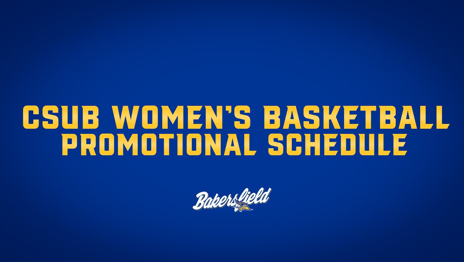 Women's Hoops Releases Big West Promotional Schedule - California State ...
