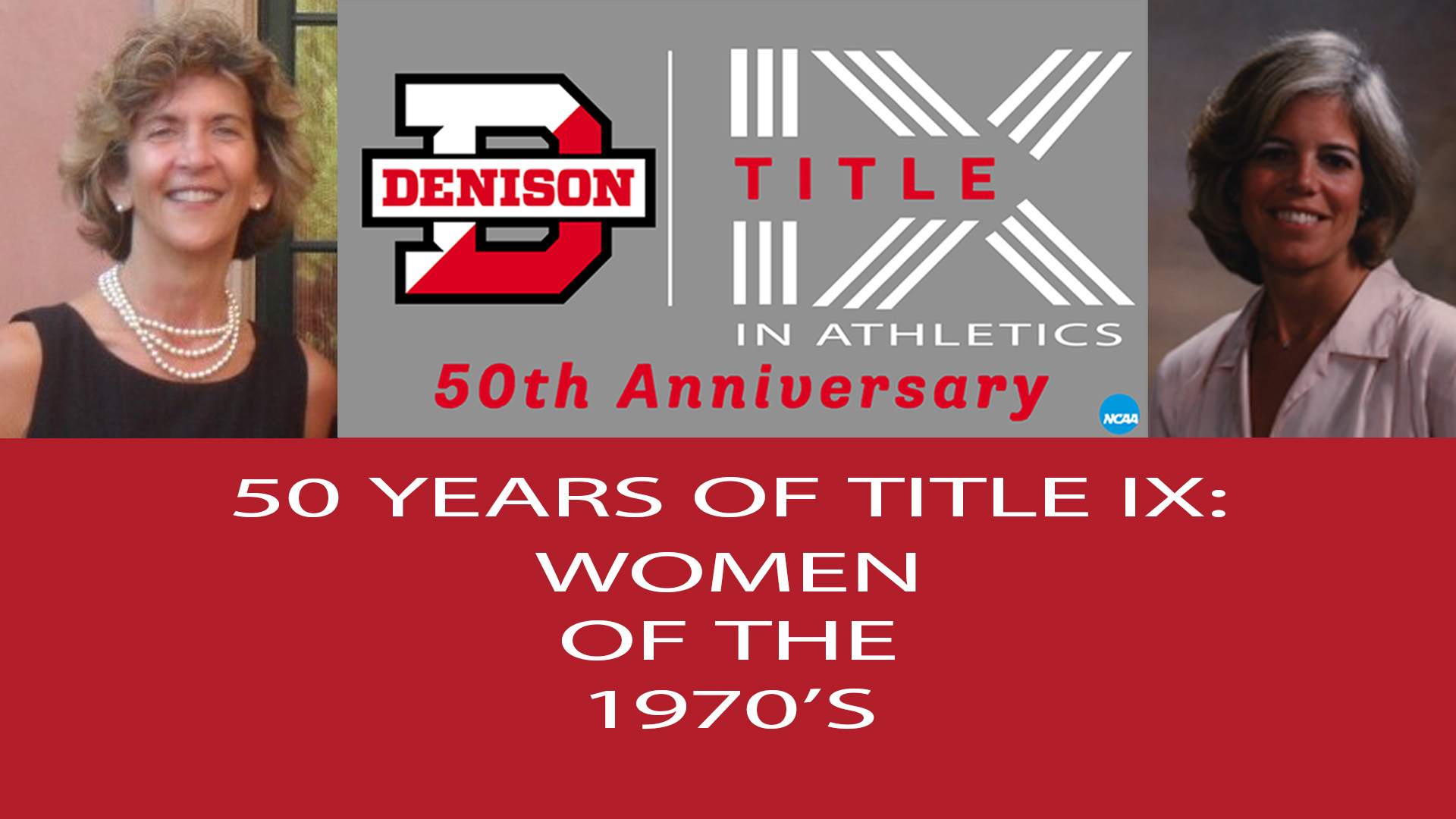50 Years of Title IX: Women of the 1970’s - Denison University