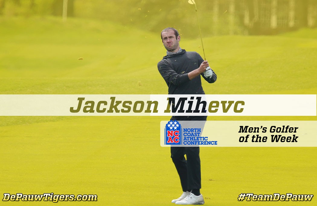 Mihevc Named NCAC Men's Golfer of the Week - DePauw University