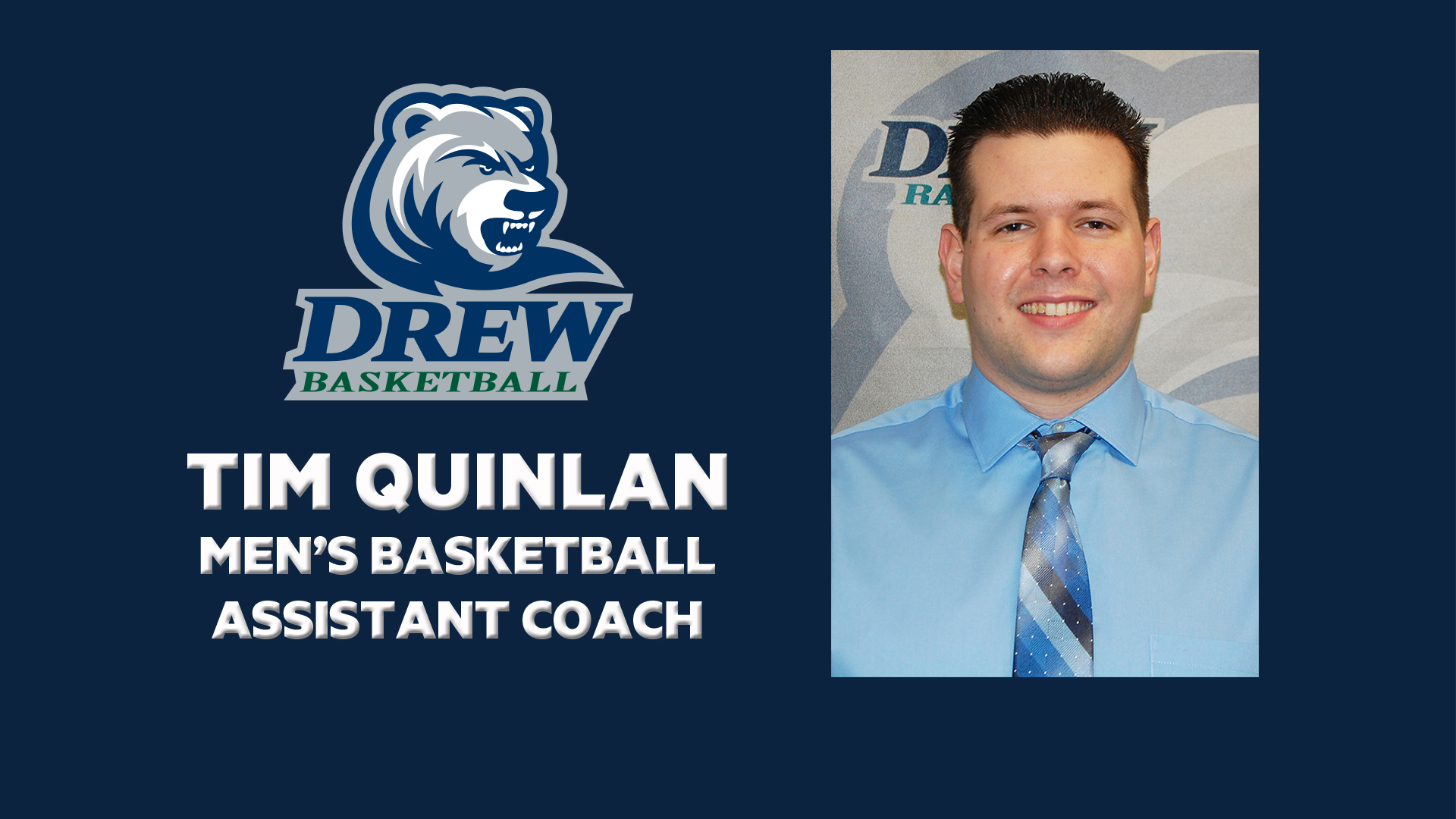 Quinlan Named Assistant Men's Basketball Coach - Drew University Athletics
