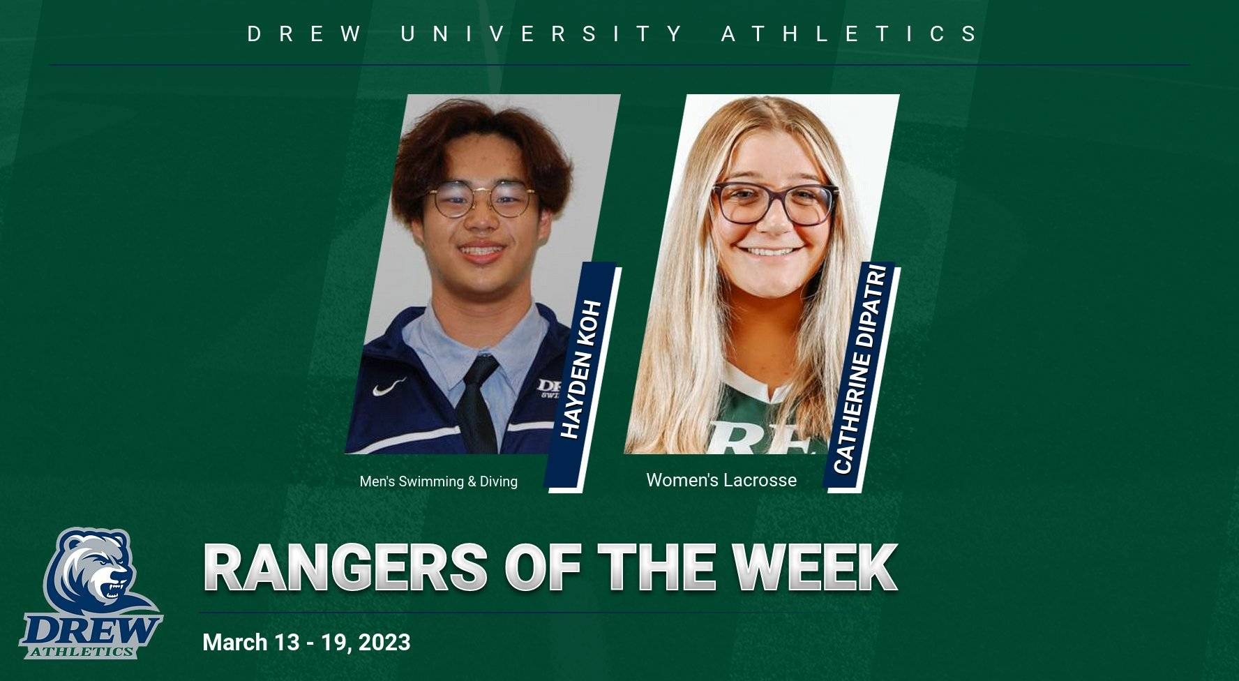 Koh, Catherine DiPatri Named Rangers of the Week - Drew University ...