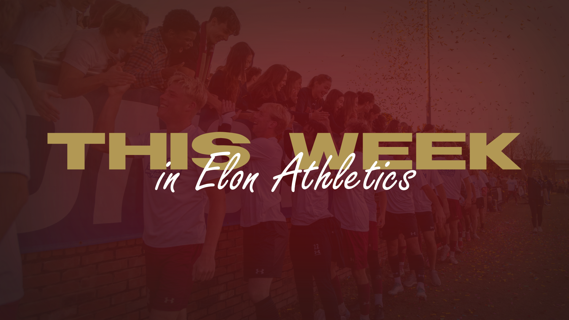 Rising Phoenix: Starting Fast, Finishing Strong - Elon University Athletics