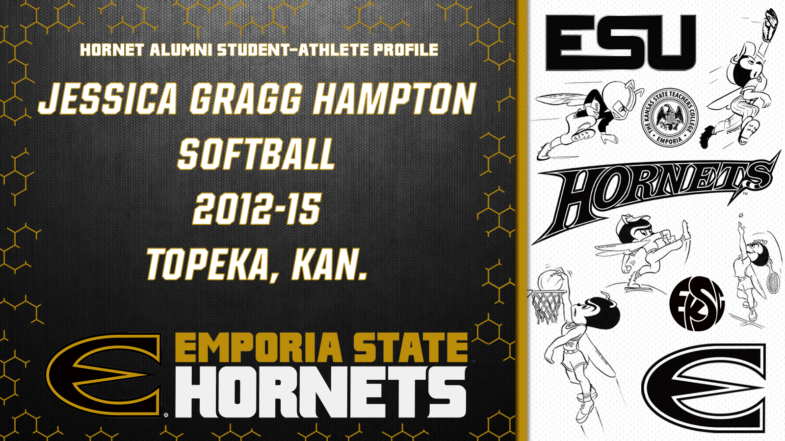 ALUMNI STUDENT-ATHLETE PROFILE: JESSICA GRAGG HAMPTON, EMPORIA STATE ...
