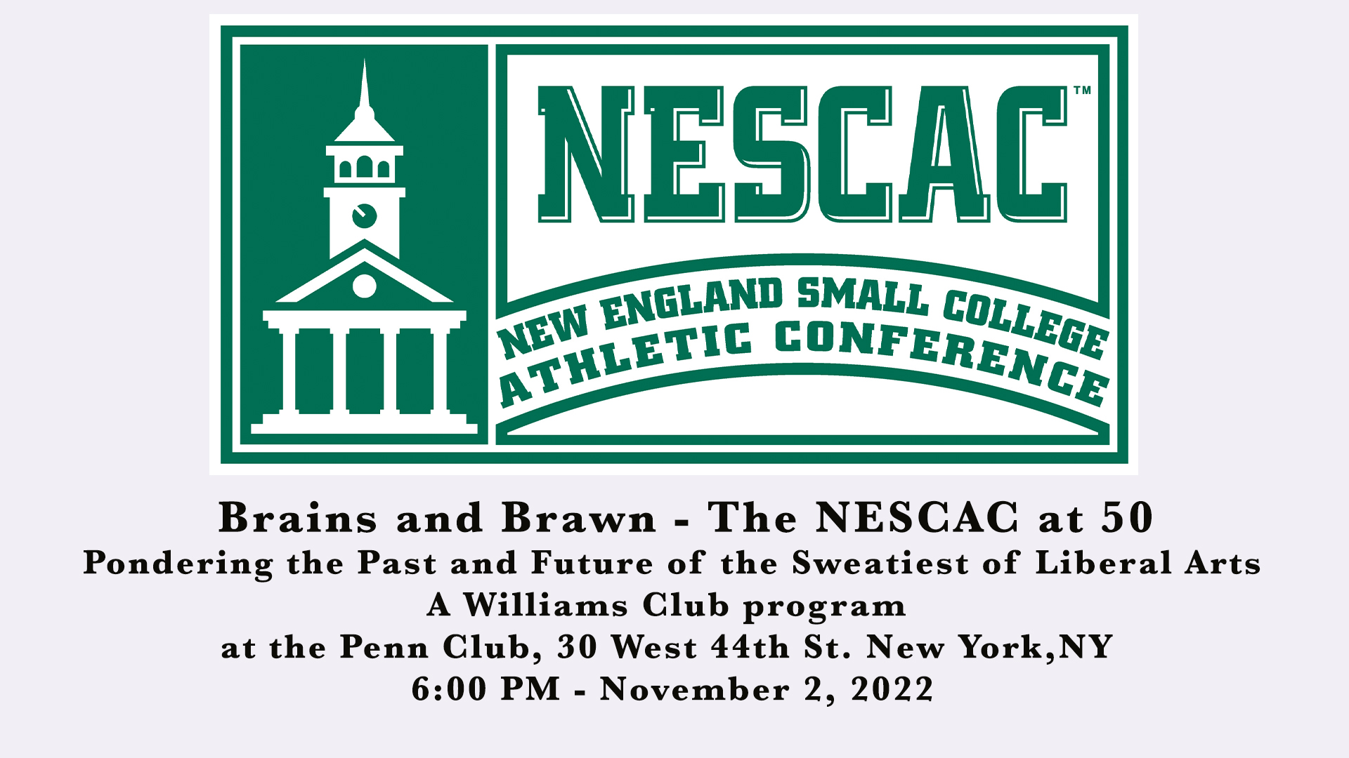 Brains and Brawn - The NESCAC at 50 - Williams College