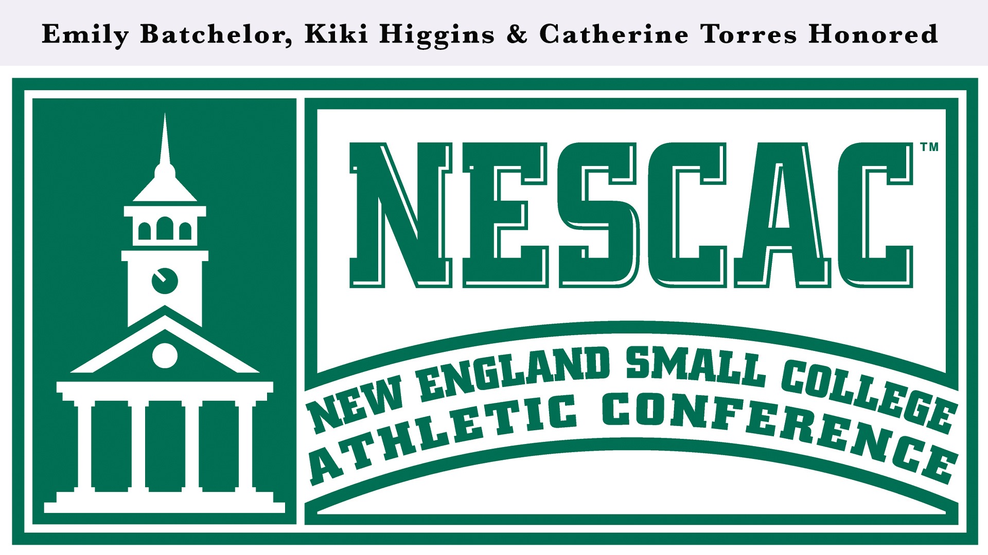 Emily Batchelor, Kiki Higgins and Catherine Torres Earn NESCAC Honors ...