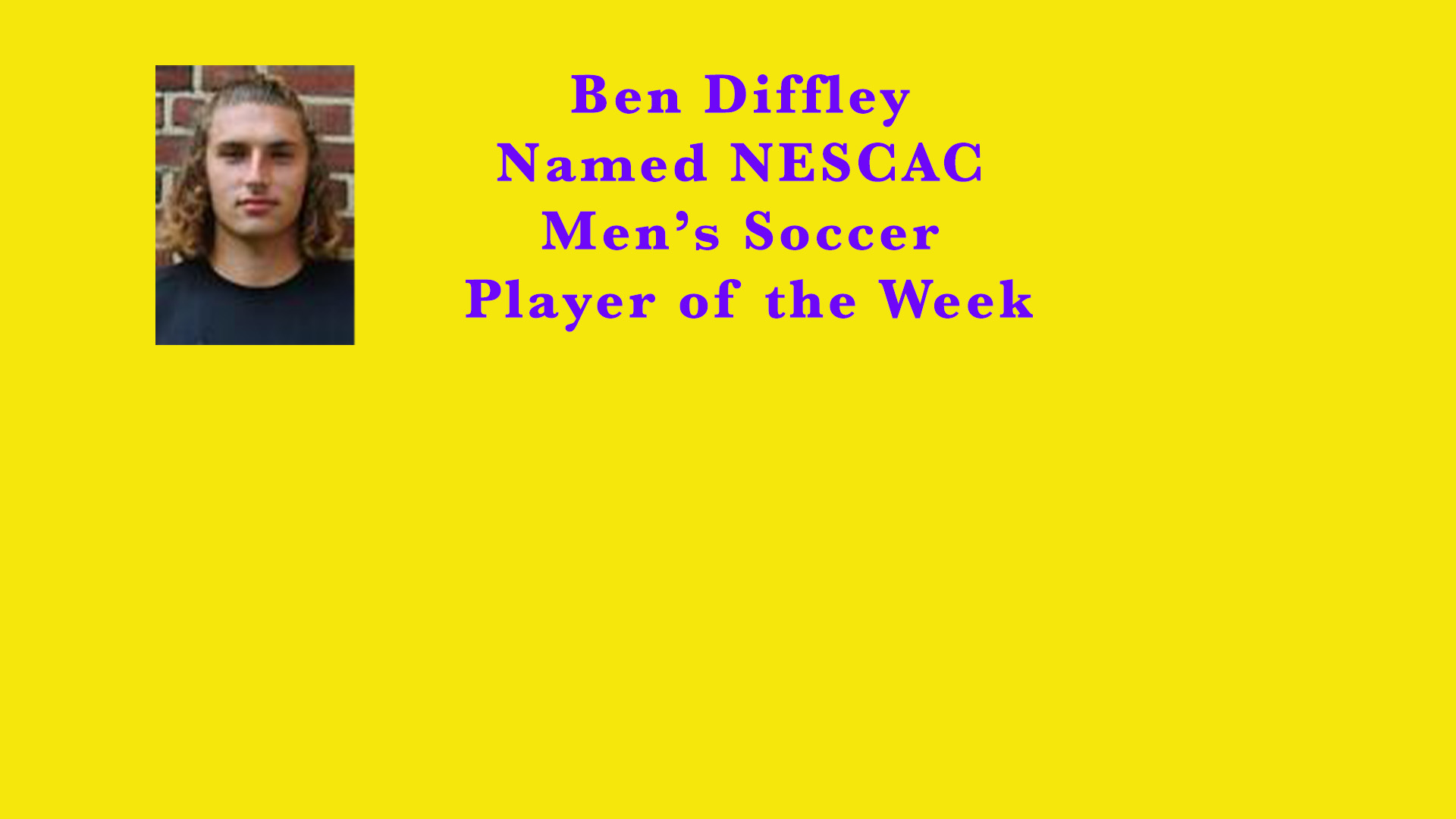 Ben Diffley Named NESCAC Men's Soccer Player of the Week - Williams College