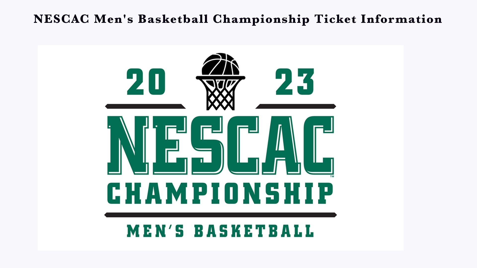 NESCAC Men's Basketball Ticket Information - Williams College