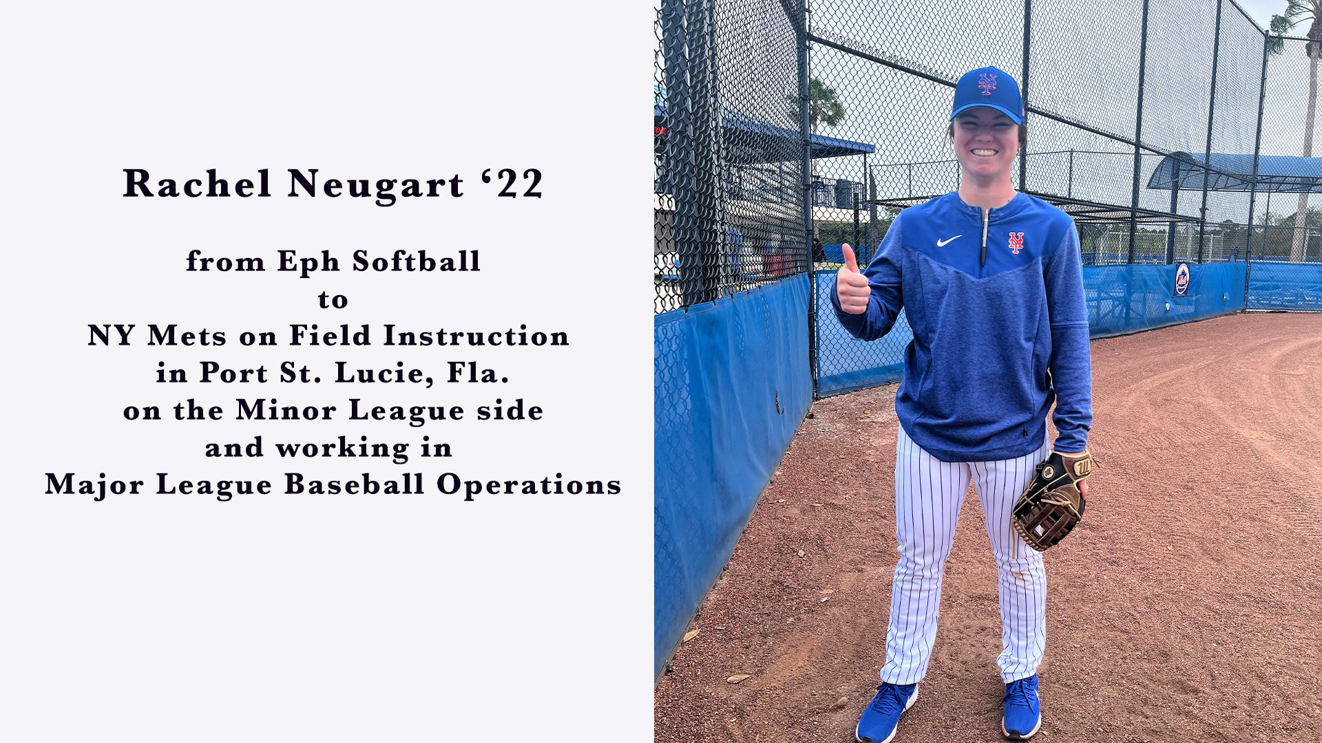 Rachel Neugart ’22 from Eph Softball to Working for the NY Mets On the ...