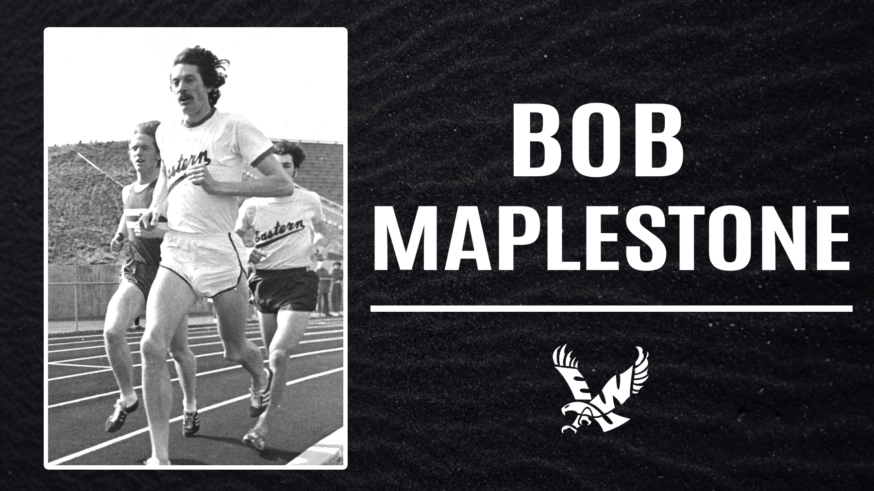 Sub 4-Minute Miler Bob Maplestone Passes Away - Eastern Washington ...