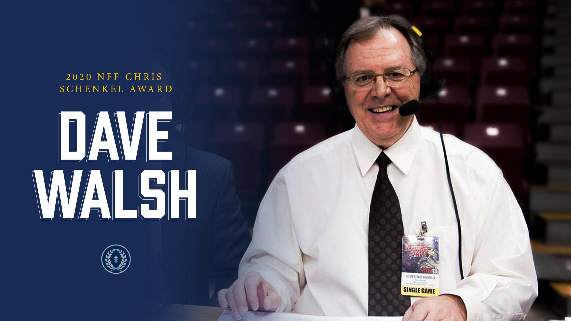 Wyoming Broadcaster Dave Walsh Named 2020 NFF Chris Schenkel Award ...