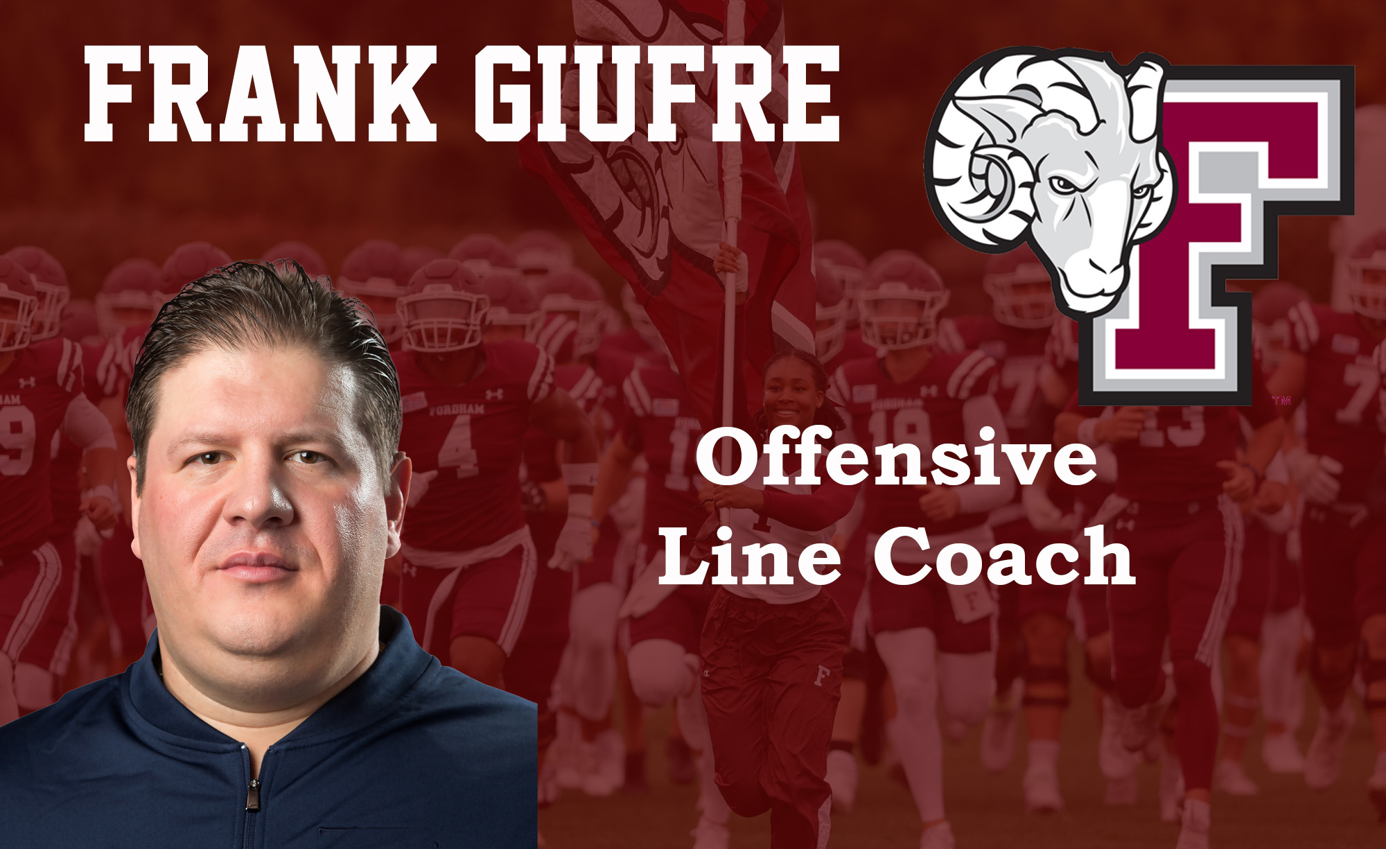 Frank Giufre Named Offensive Line Coach at Fordham University - Fordham ...