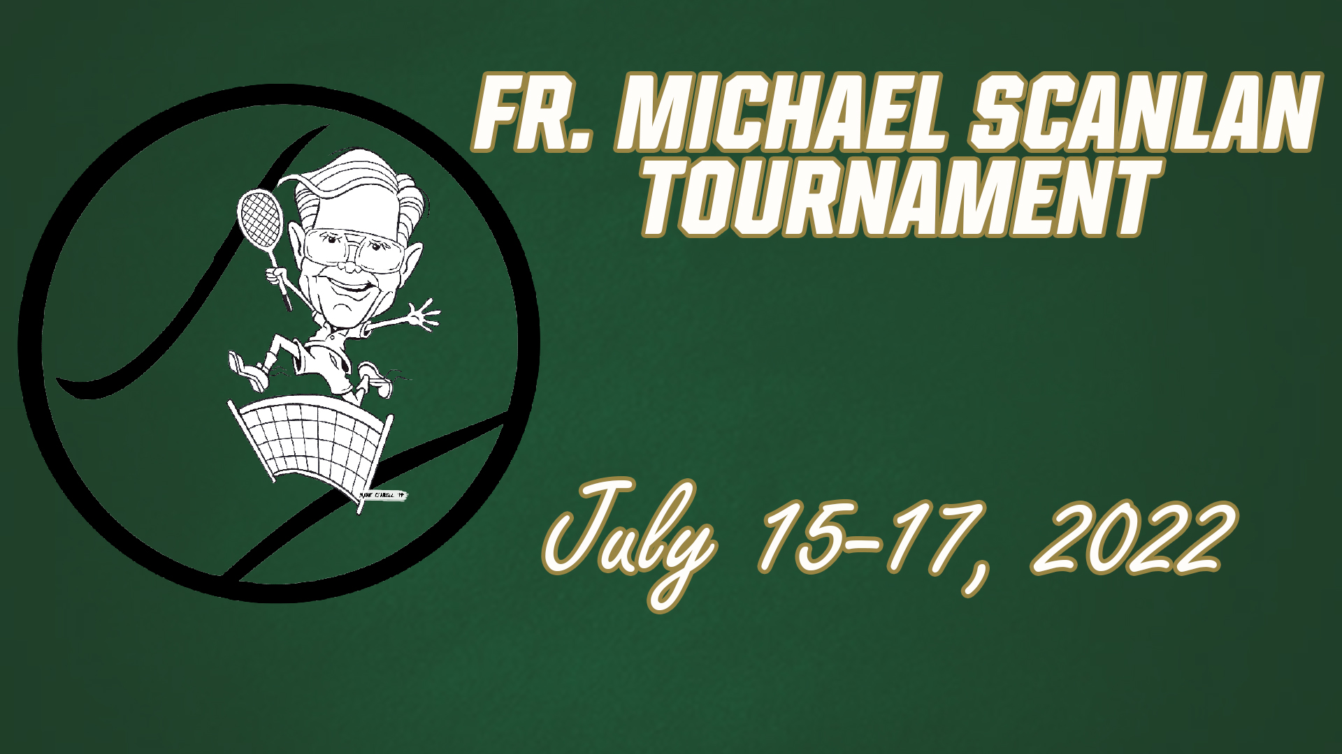 2022 Fr. Michael Scanlan Tournament Announced - Franciscan University ...