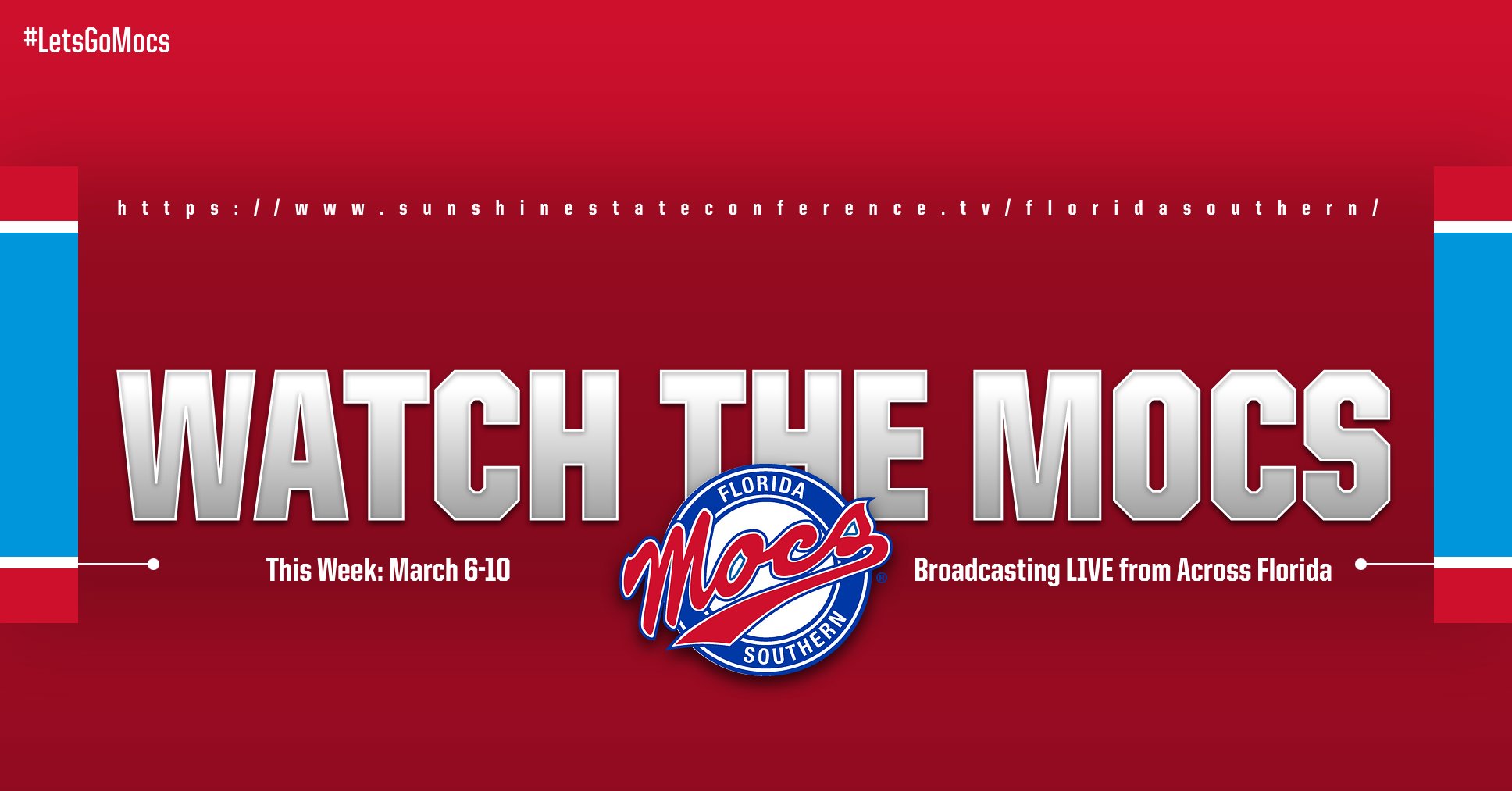 Watch the Mocs: Live Stream Schedule for March 6-10 - Florida Southern ...