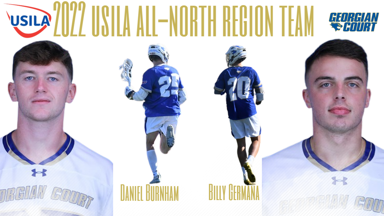 Georgian Court Duo Receives USILA North All-Region Honorable Mention ...