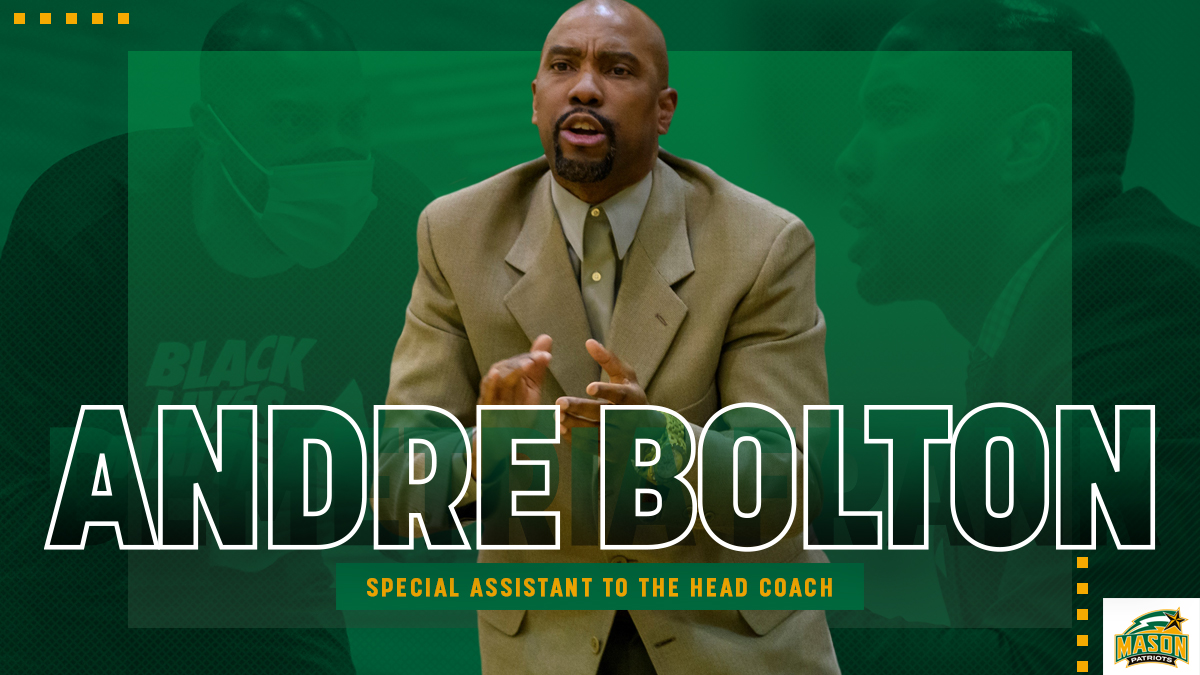 Andre Bolton Named Special Assistant to the Head Coach - George Mason ...