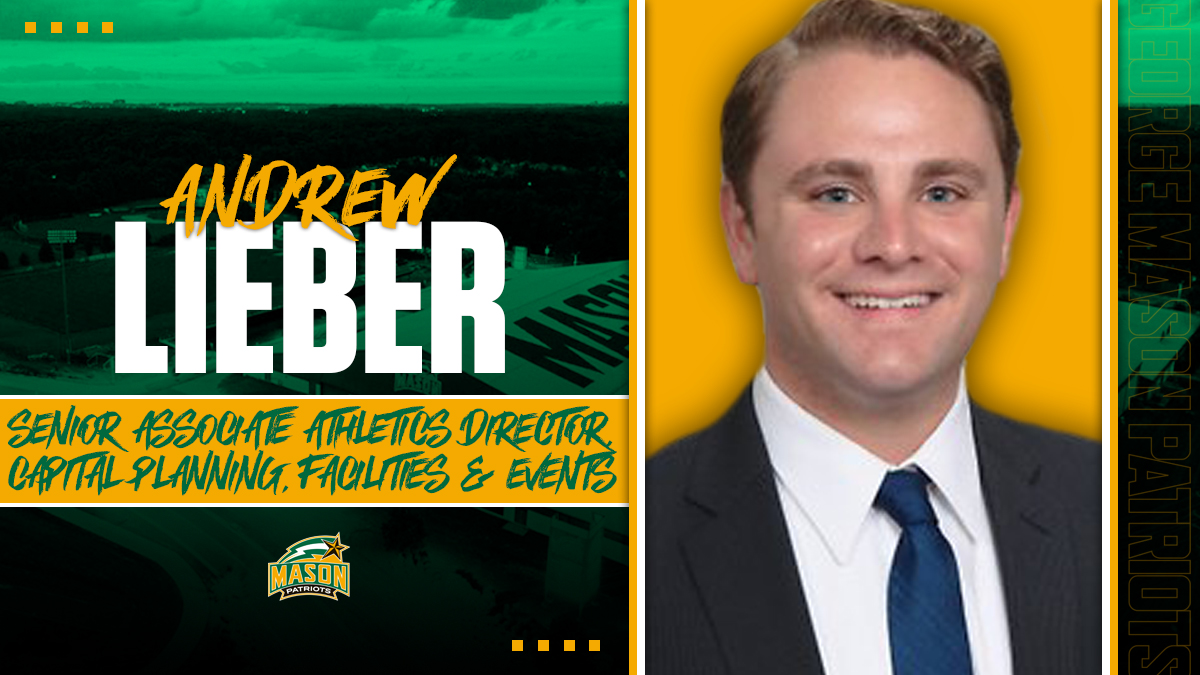 George Mason Names Andrew Lieber Sr. Associate AD, Capital Planning ...