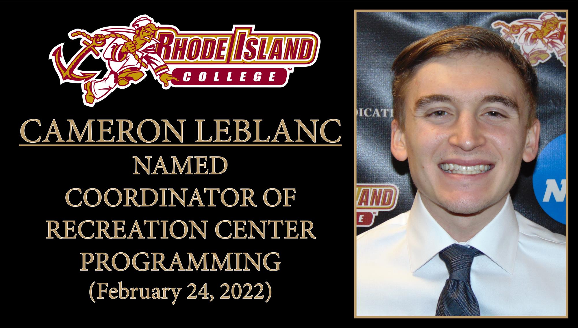 Cameron LeBlanc Named Coordinator of Recreation Center Programming - Rhode Island College