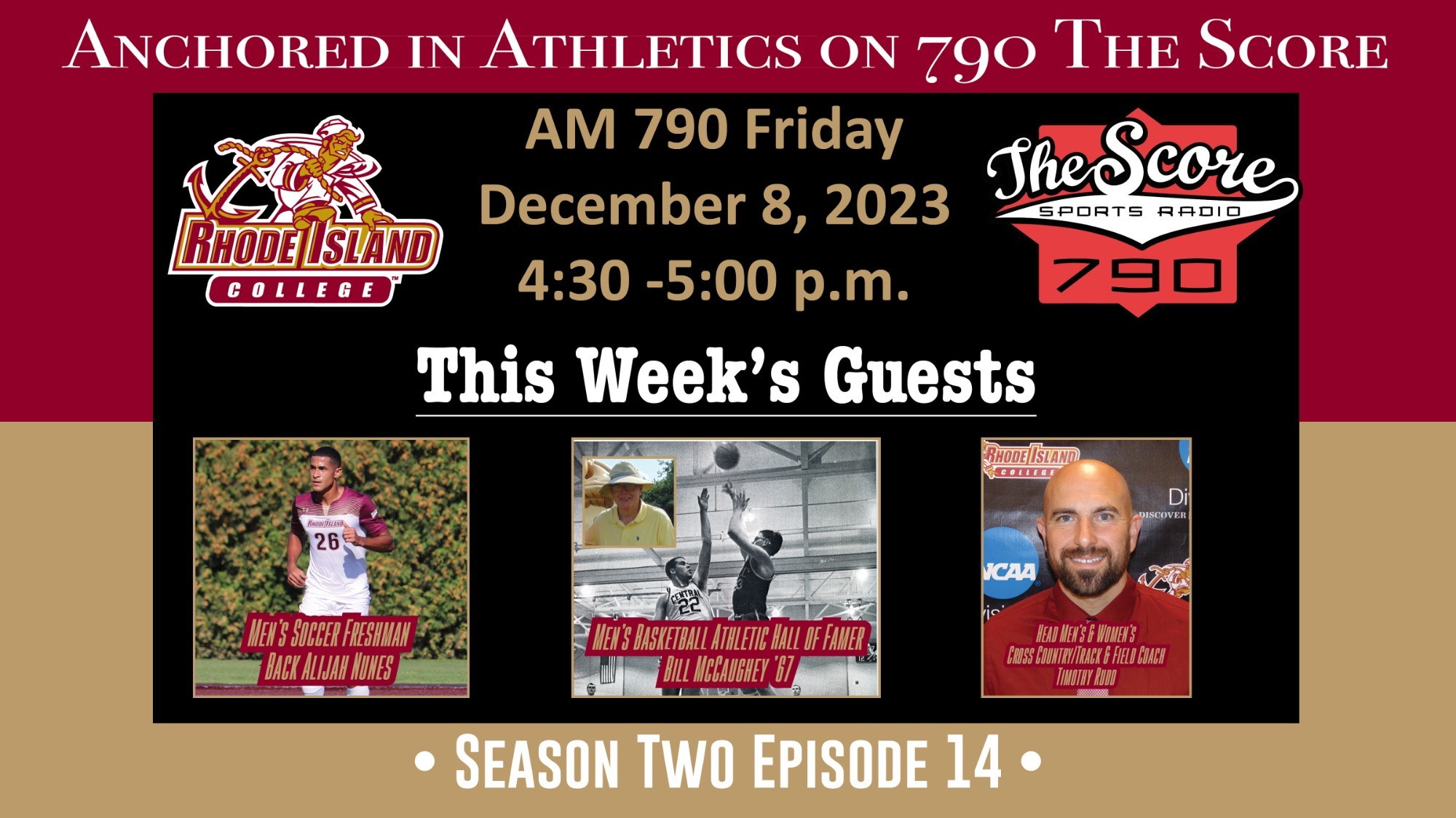 Anchored in Athletics Set to Air on 790 The Score on Dec. 8 - Rhode ...