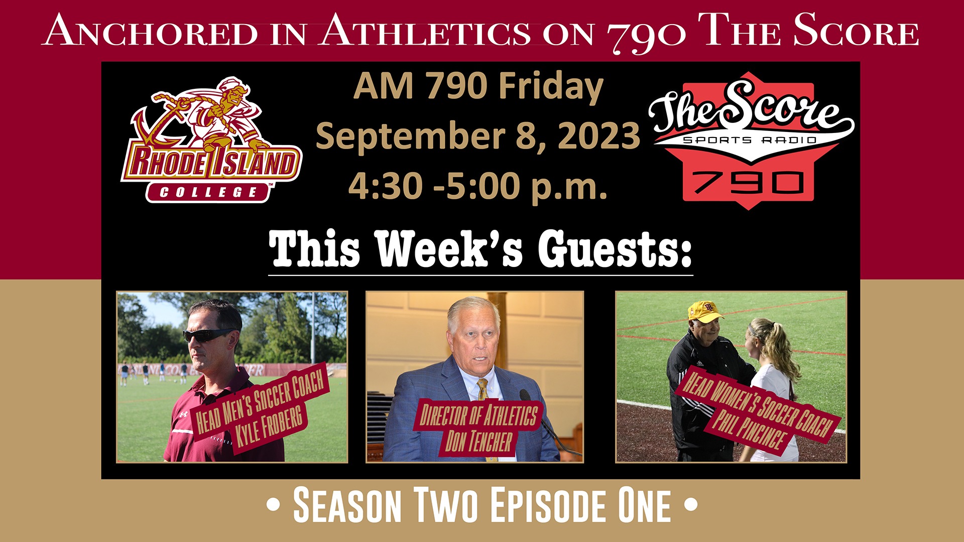Anchored in Athletics Set to Air on 790 The Score on Sept. 8 - Rhode ...