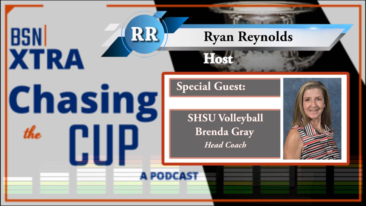Chasing the Cup Episode 12: Brenda Gray - Sam Houston