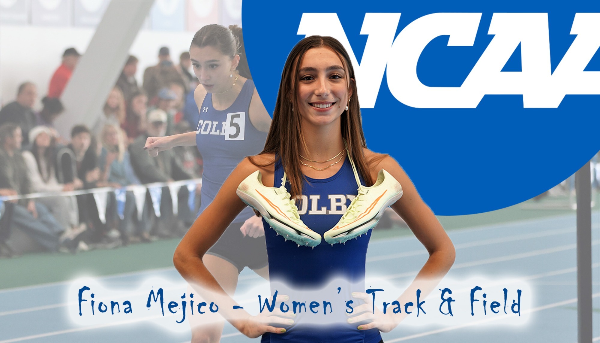 Mejico to Represent Colby at NCAA Indoor Track & Field Championships ...