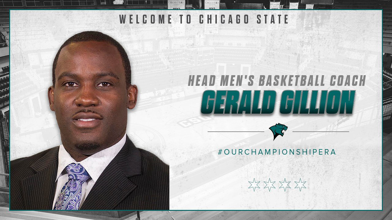 Chicago State Names Gerald Gillion Head Men’s Basketball Coach ...