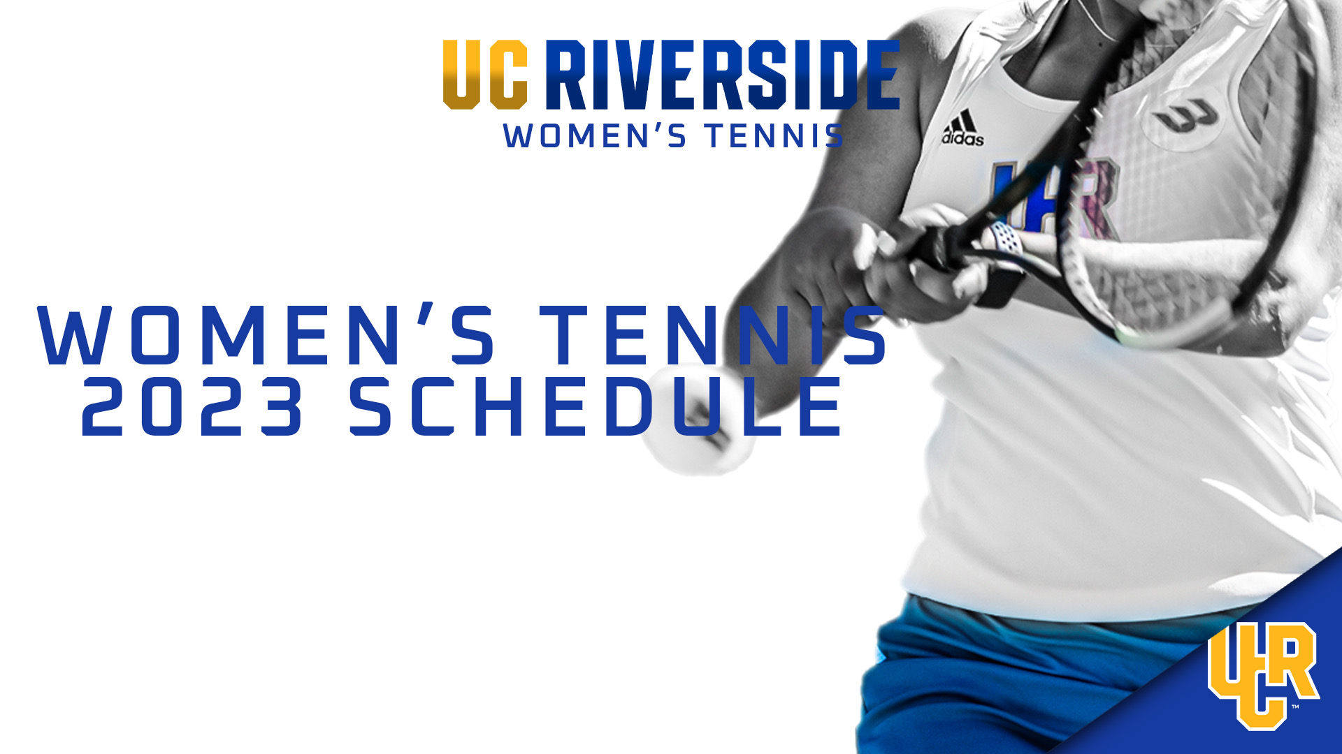 Women’s Tennis Releases 2023 Schedule - UC Riverside Athletics