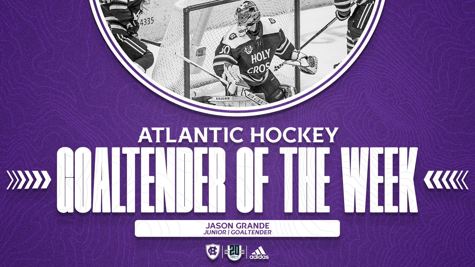 Jason Grande named Atlantic Hockey Goaltender of the Week - Holy Cross ...