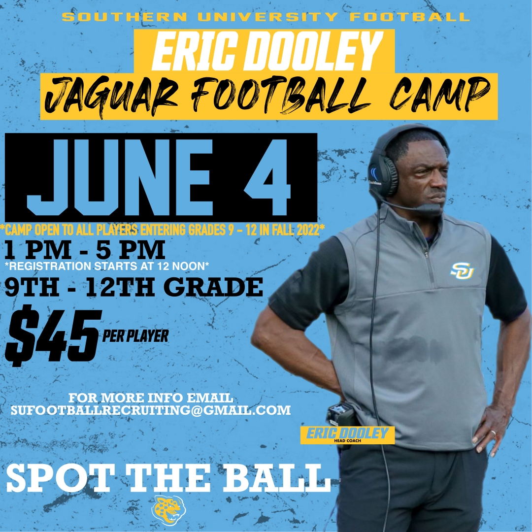 Eric Dooley Announces 2022 Jaguar Football Camp - Southern University