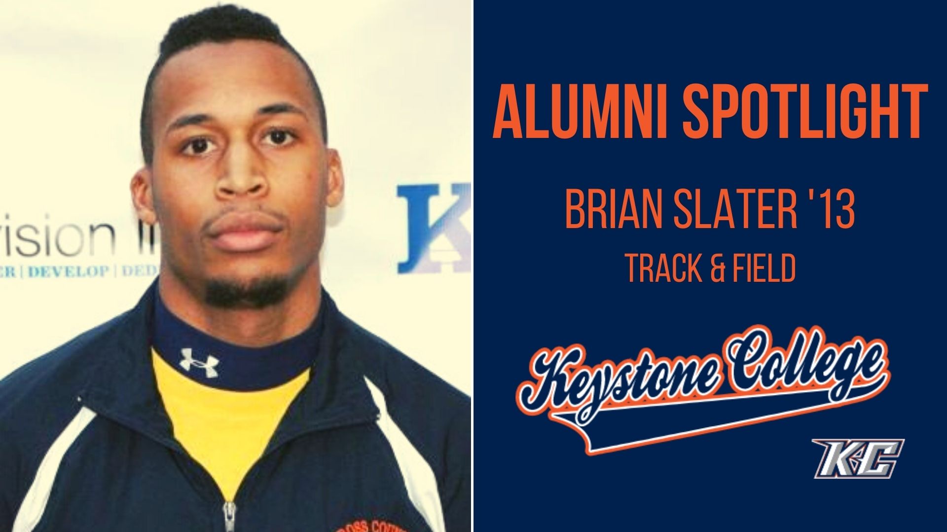 Alumni Spotlight: Brian Slater '13 - Keystone College Athletics